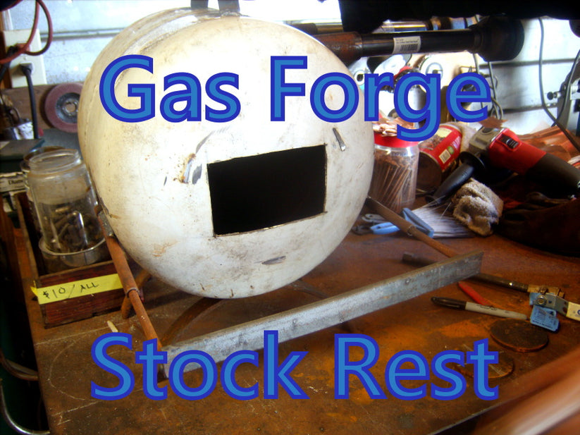 "Adjustable Stock Rest for Homemade Gas Forge" DIGITAL DOWNLOAD ...